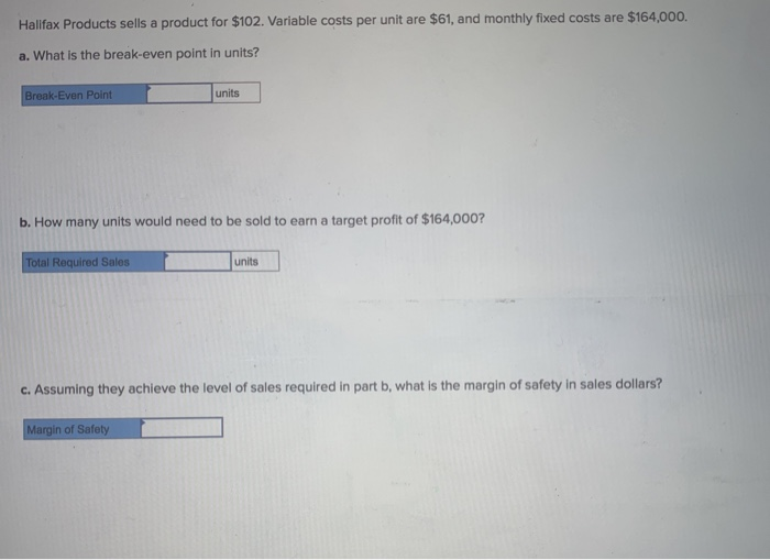 Solved Halifax Products sells a product for $102. Variable | Chegg.com