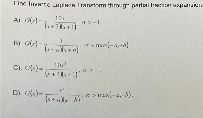 Solved Find Inverse Laplace Transform through partial | Chegg.com