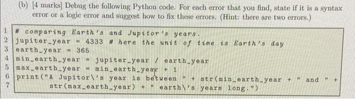 Solved (64 marks Debug the following Python code. For each | Chegg.com