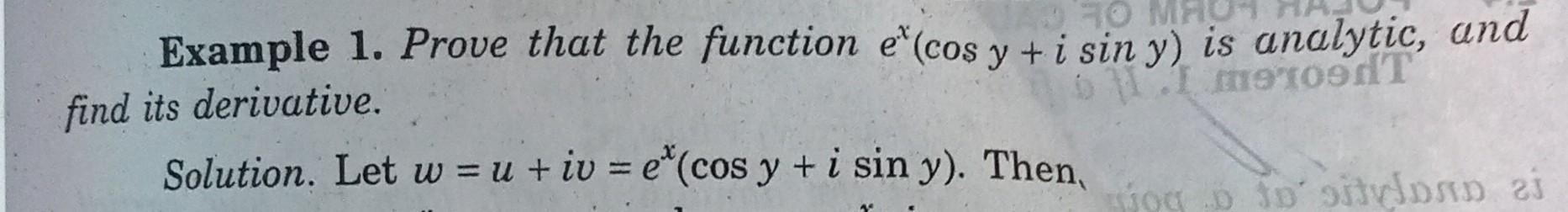 Solved Example 1. Prove that the function ex(cosy+isiny) is | Chegg.com