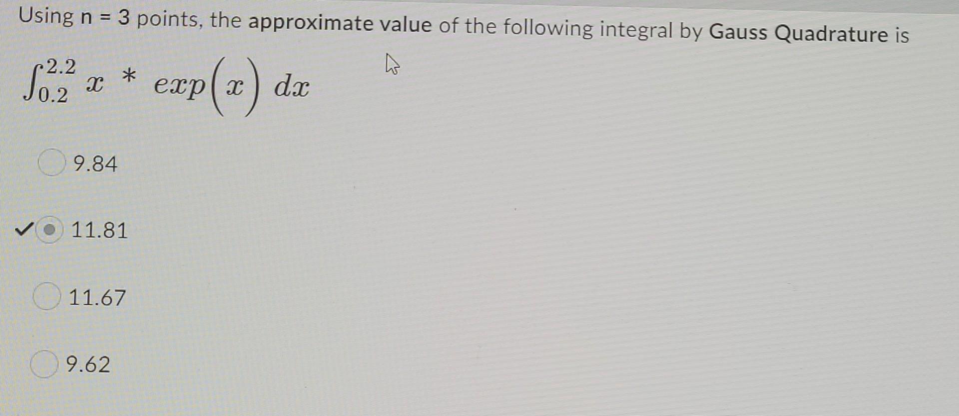Solved Using n = 3 points, the approximate value of the | Chegg.com