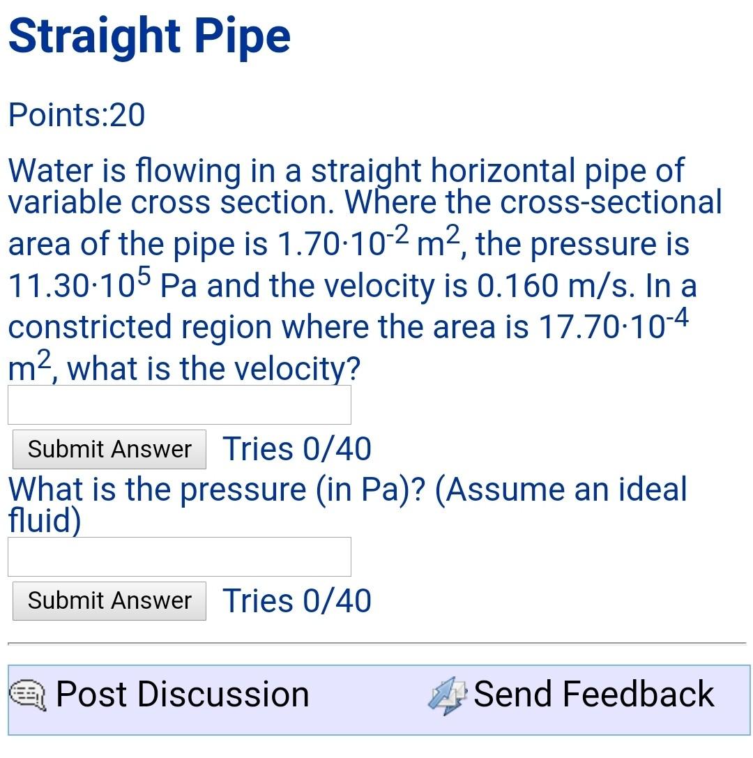 Solved Straight Pipe Points:20 Water is flowing in a | Chegg.com