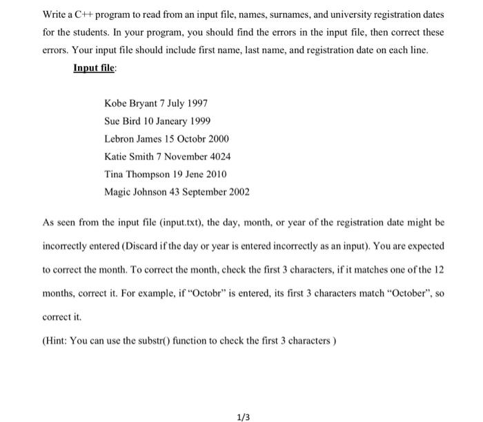 Solved Write a C++ program to read from an input file, | Chegg.com