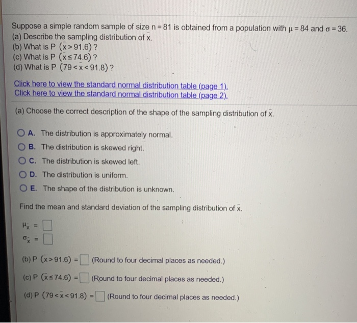 Solved Suppose a simple random sample of size n=81 is | Chegg.com