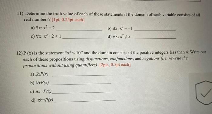 Solved 11) Determine the truth value of each of these | Chegg.com