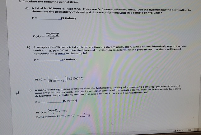 Solved 3. Calculate the following probabilities: a) A lot | Chegg.com