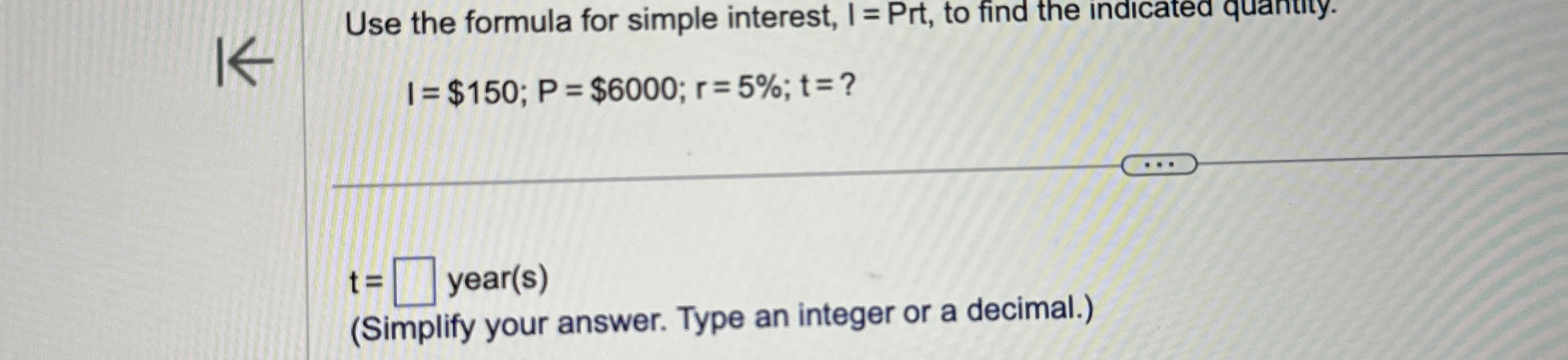 Solved Use the formula for simple interest, I = ﻿Prt, ﻿to | Chegg.com
