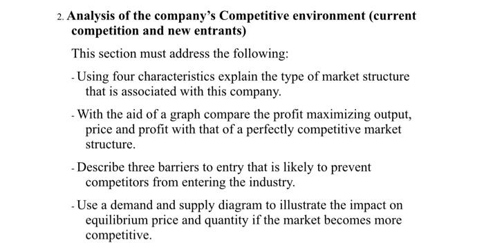 Solved 2. Analysis of the company's Competitive environment | Chegg.com