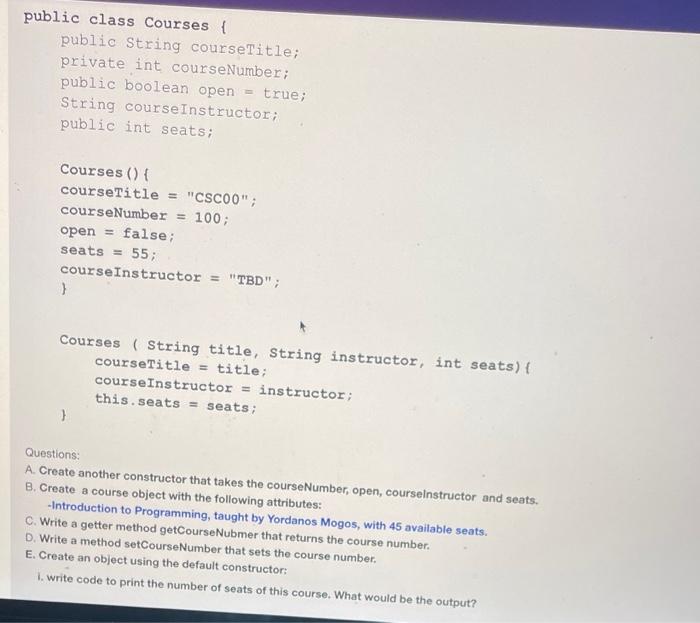 Solved public class Courses public String courseTitle; | Chegg.com