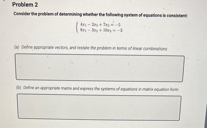 Solved Consider the problem of determining whether the | Chegg.com