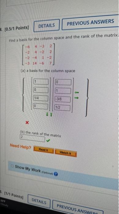 Solved Find a basis for the column space and the rank of the | Chegg.com
