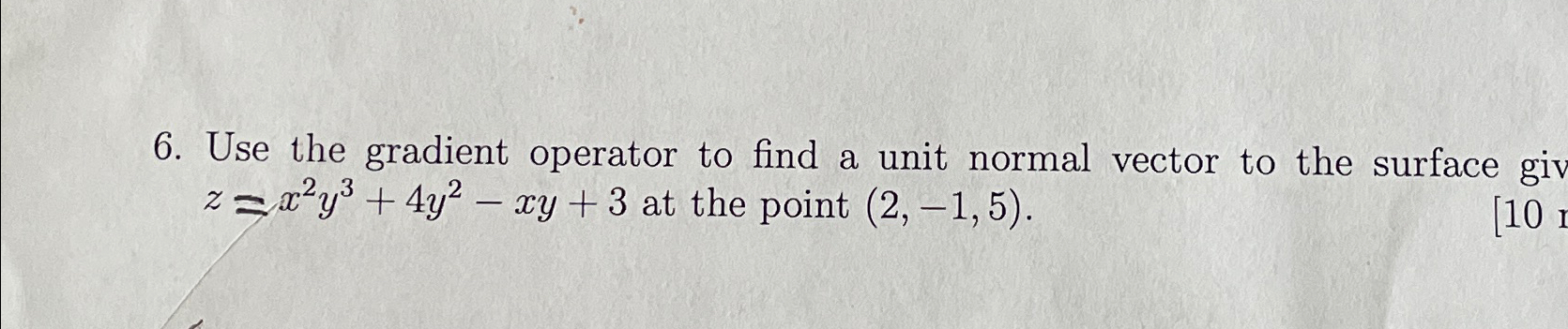 Solved Use the gradient operator to find a unit normal | Chegg.com