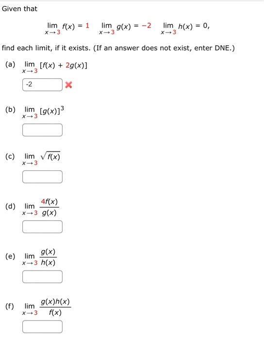 Solved Given that limx→3f(x)=1limx→3g(x)=−2limx→3h(x)=0, | Chegg.com