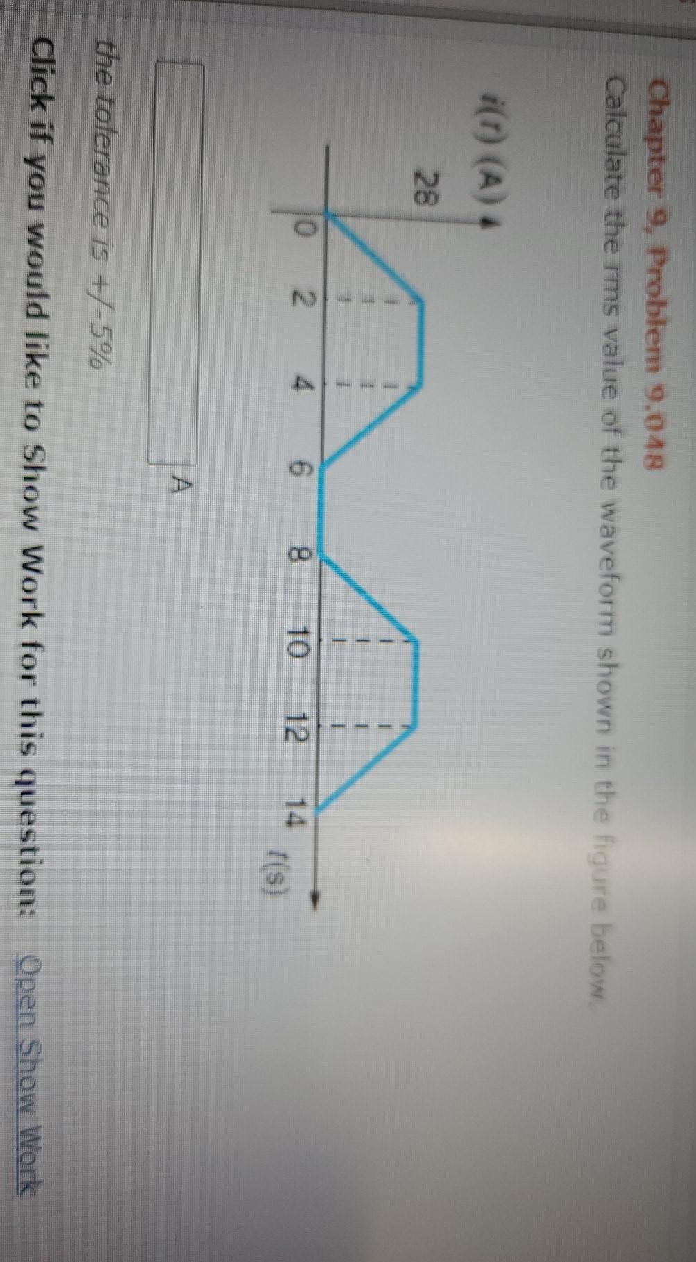 Solved Chapter 9, Problem 9.048 Calculate the rms value of | Chegg.com