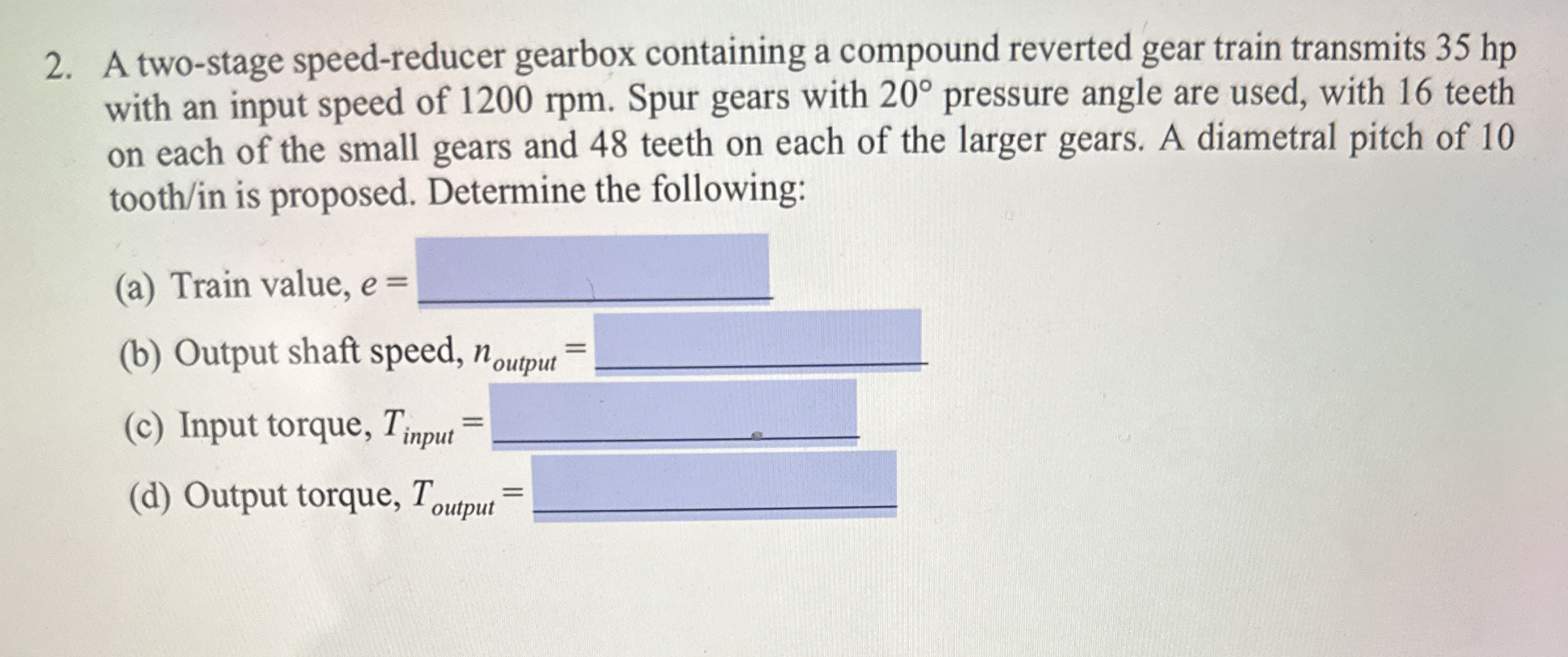 Solved A two-stage speed-reducer gearbox containing a | Chegg.com