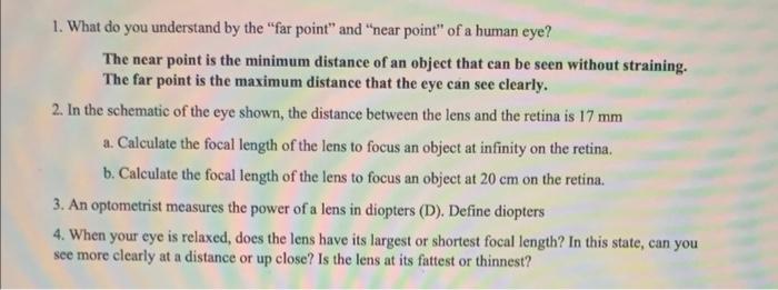 Solved 1. What do you understand by the "far point" and | Chegg.com