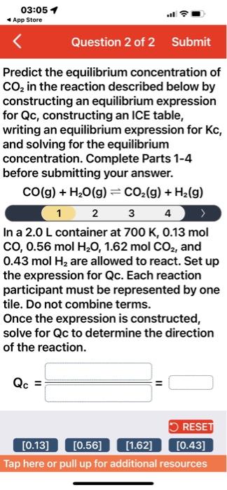 Solved Predict the equilibrium concentration of CO2 in the | Chegg.com
