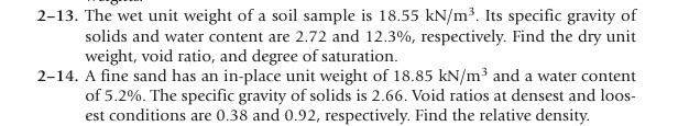 Solved 2-13. The wet unit weight of a soil sample is | Chegg.com