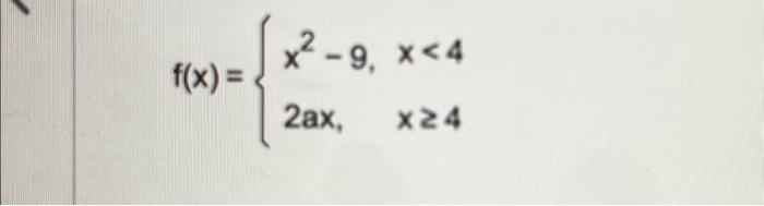 f(x)={x2−9,2ax,x