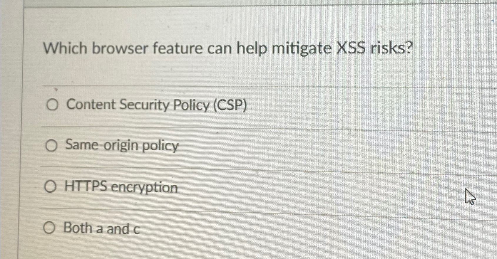 Solved Which browser feature can help mitigate XSS | Chegg.com