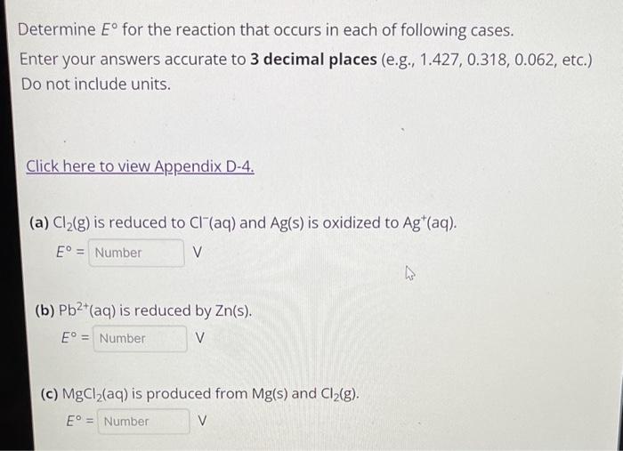 Solved Determine E∘ for the reaction that occurs in each of | Chegg.com