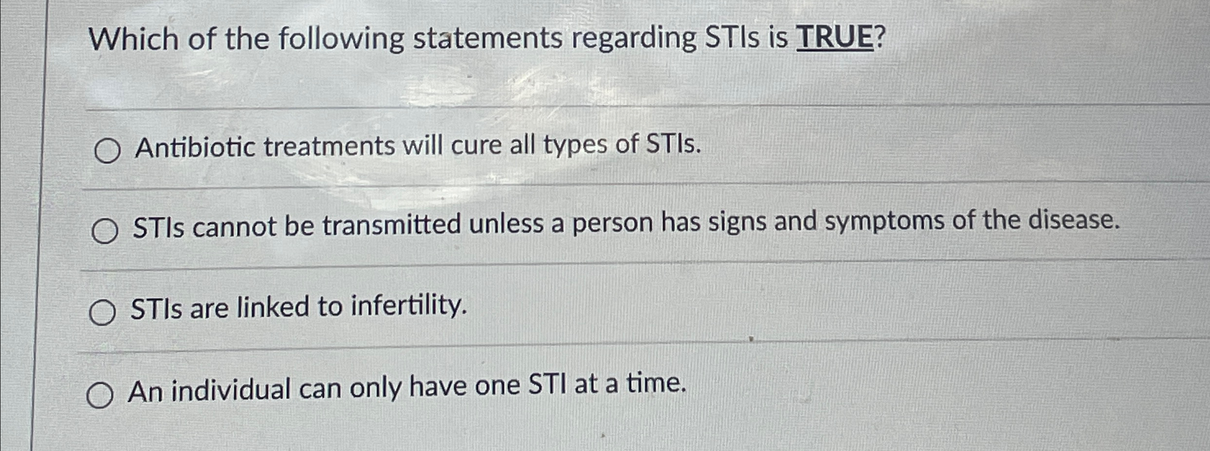 Solved Which of the following statements regarding STIs is | Chegg.com