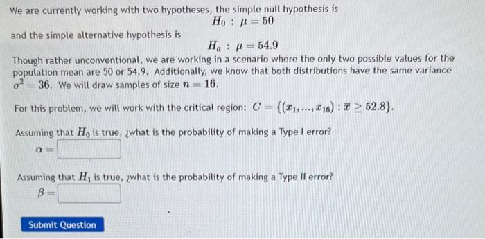 Solved We are currently working with two hypotheses, the | Chegg.com