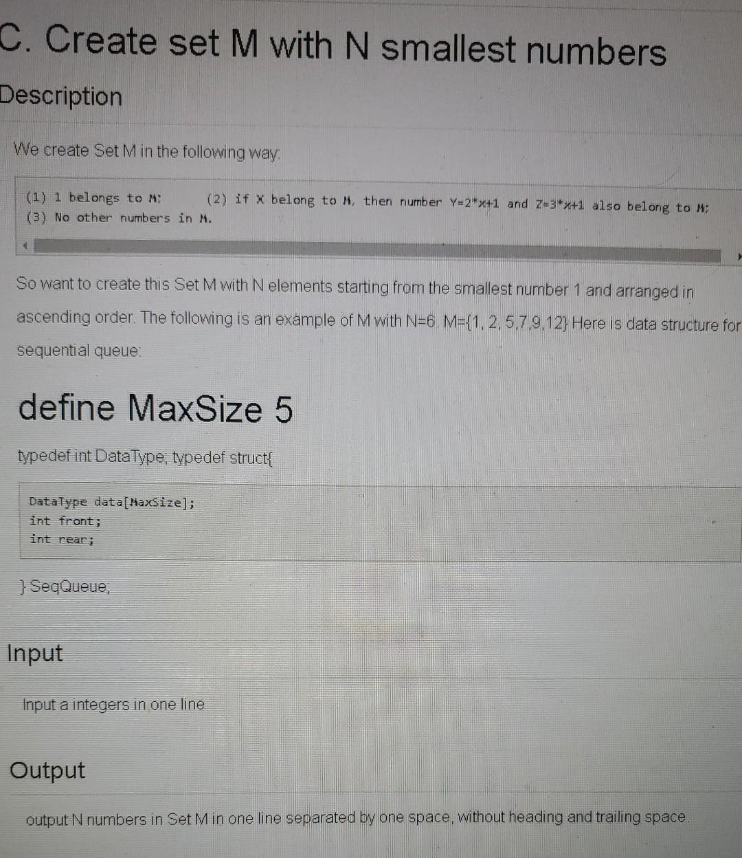 Solved C. Create set M with N smallest numbers Description | Chegg.com