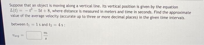 Solved Suppose that an object is moving along a vertical | Chegg.com