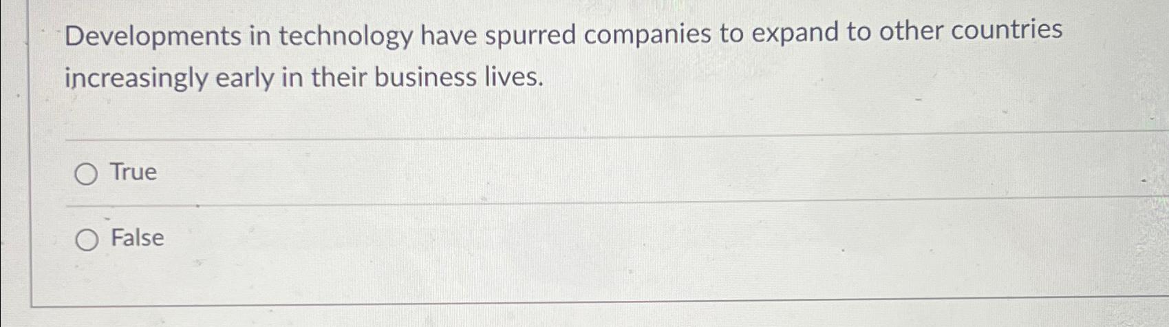 Solved Developments in technology have spurred companies to | Chegg.com