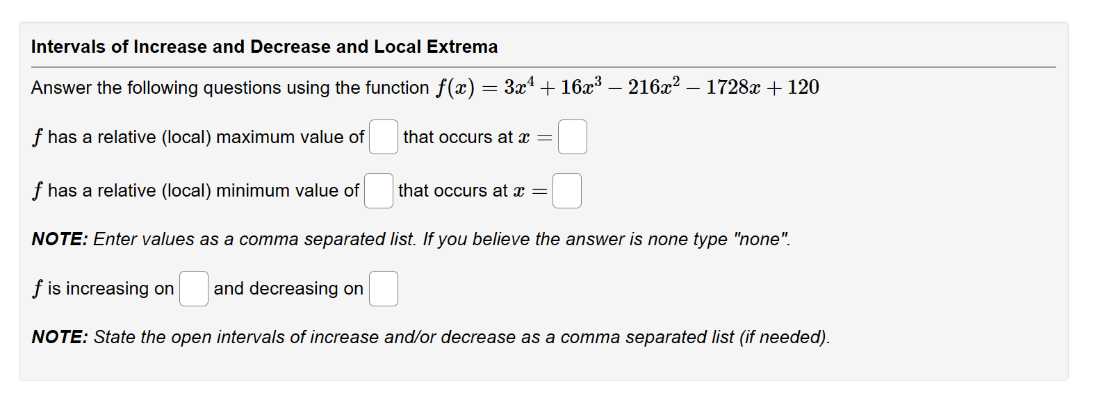 Solved Intervals of Increase and Decrease and Local | Chegg.com