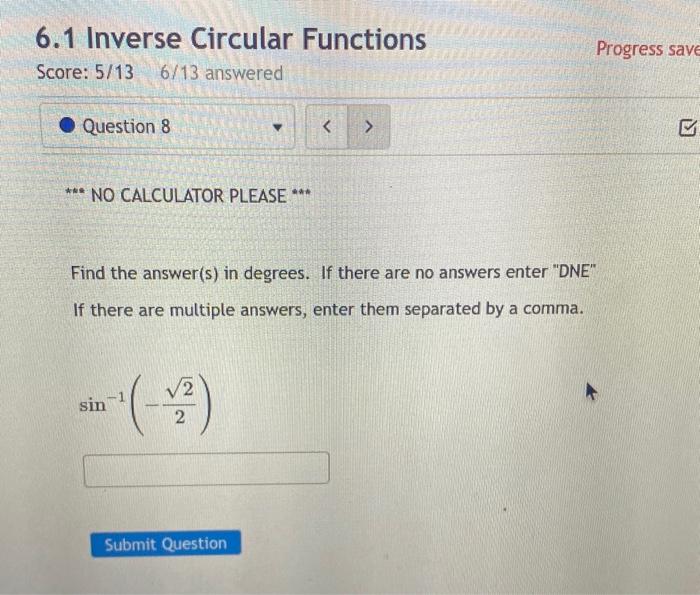 Solved 6.1 Inverse Circular Functions Score: 5/136/13 | Chegg.com