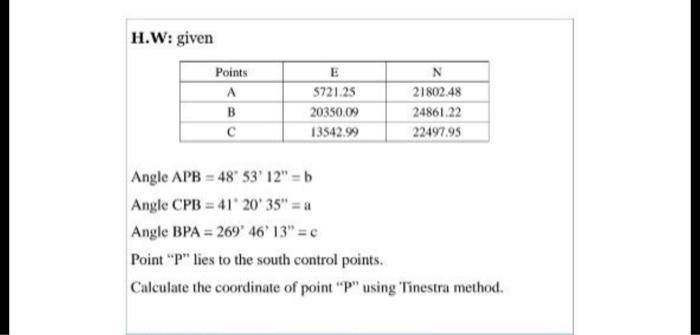 Solved H.W: given Angle APB=48′53′12′′=b Angle | Chegg.com
