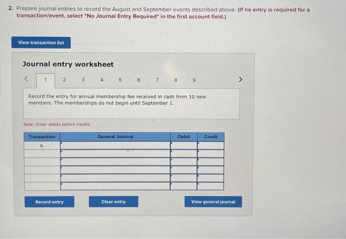 Solved 2. Prepare journal entries to record the August and | Chegg.com