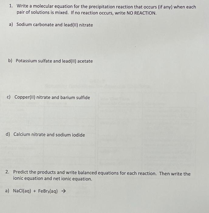 Solved 1. Write a molecular equation for the precipitation | Chegg.com