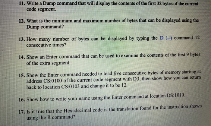 11. Write a Dump command that will display the | Chegg.com