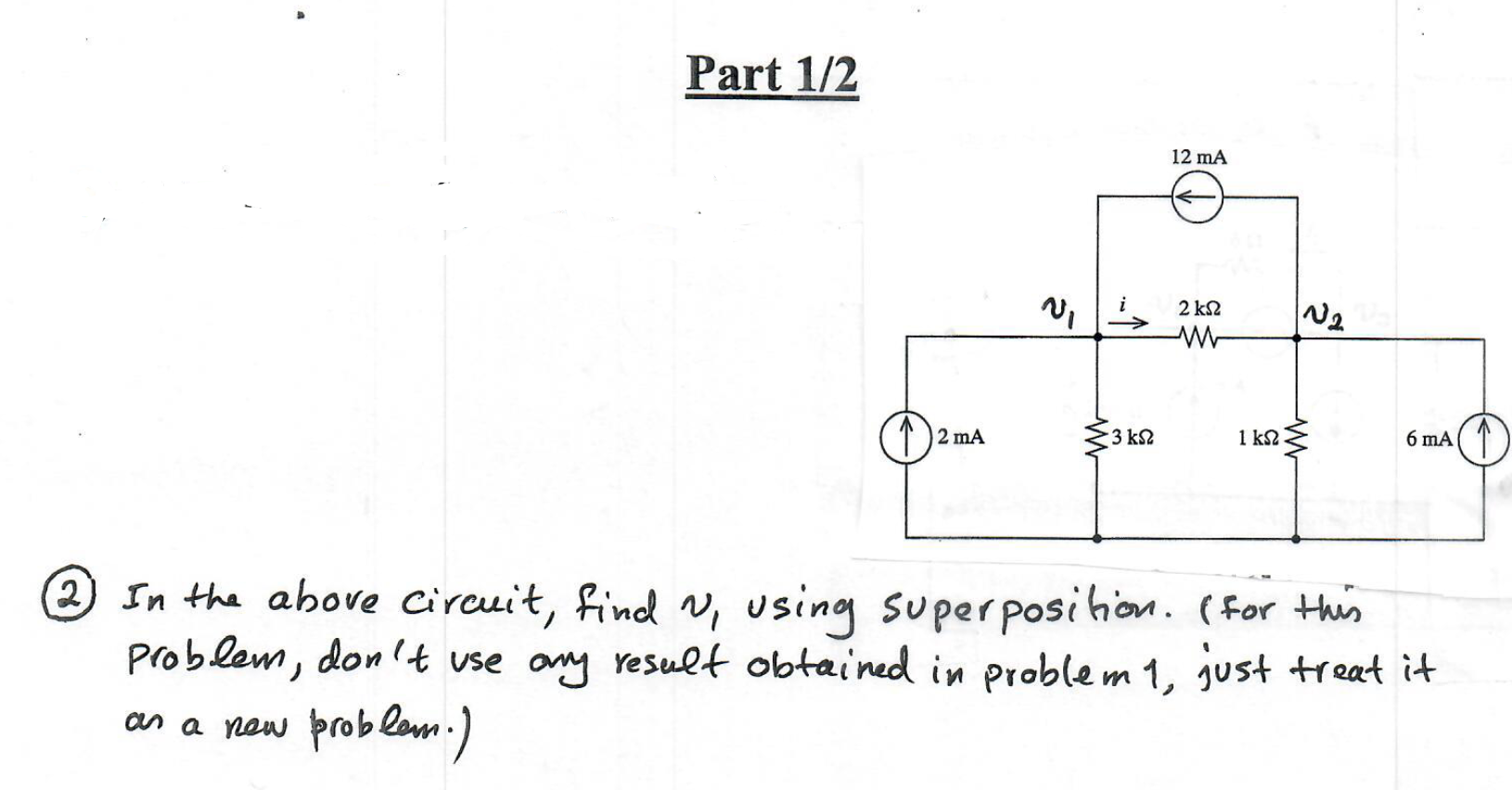 Solved Ask a question... Part 1/2(2) ﻿In the above circuit, | Chegg.com