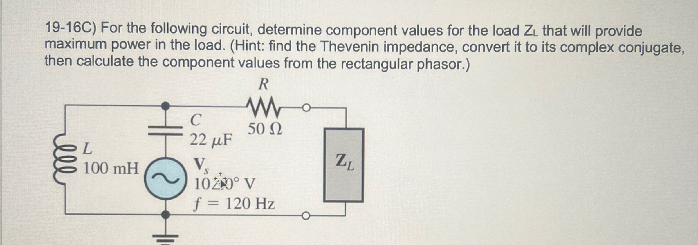 Solved 19-16C) ﻿For the following circuit, determine | Chegg.com