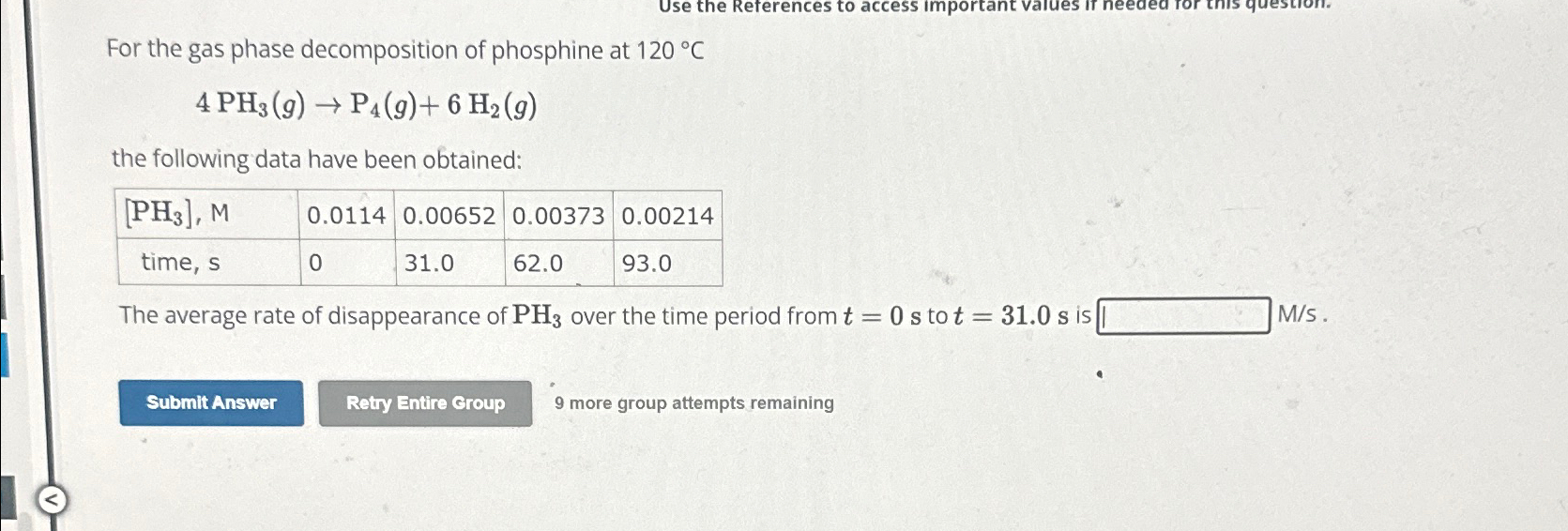Solved For the gas phase decomposition of phosphine at | Chegg.com