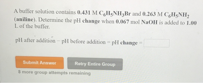Solved A buffer solution contains 0.431 M C6H5NH3Br and | Chegg.com