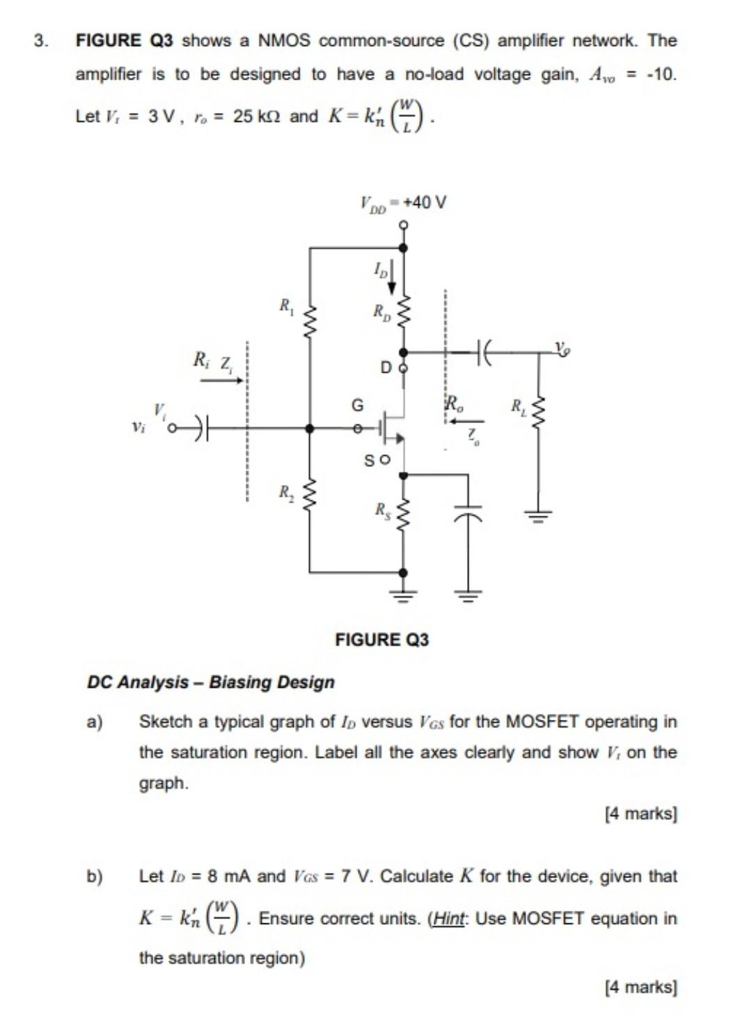 Solved 3. FIGURE Q3 shows a NMOS common-source (CS) | Chegg.com