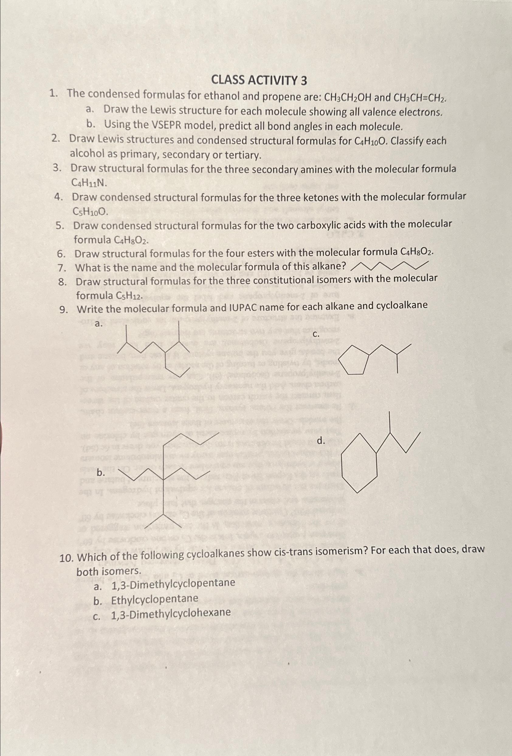 Solved CLASS ACTIVITY 3The condensed formulas for ethanol | Chegg.com