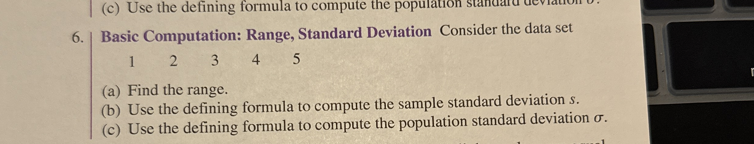 Solved Basic Computation: Range, Standard Deviation Consider | Chegg.com