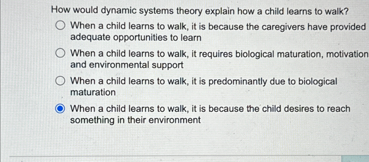 Solved How would dynamic systems theory explain how a child | Chegg.com