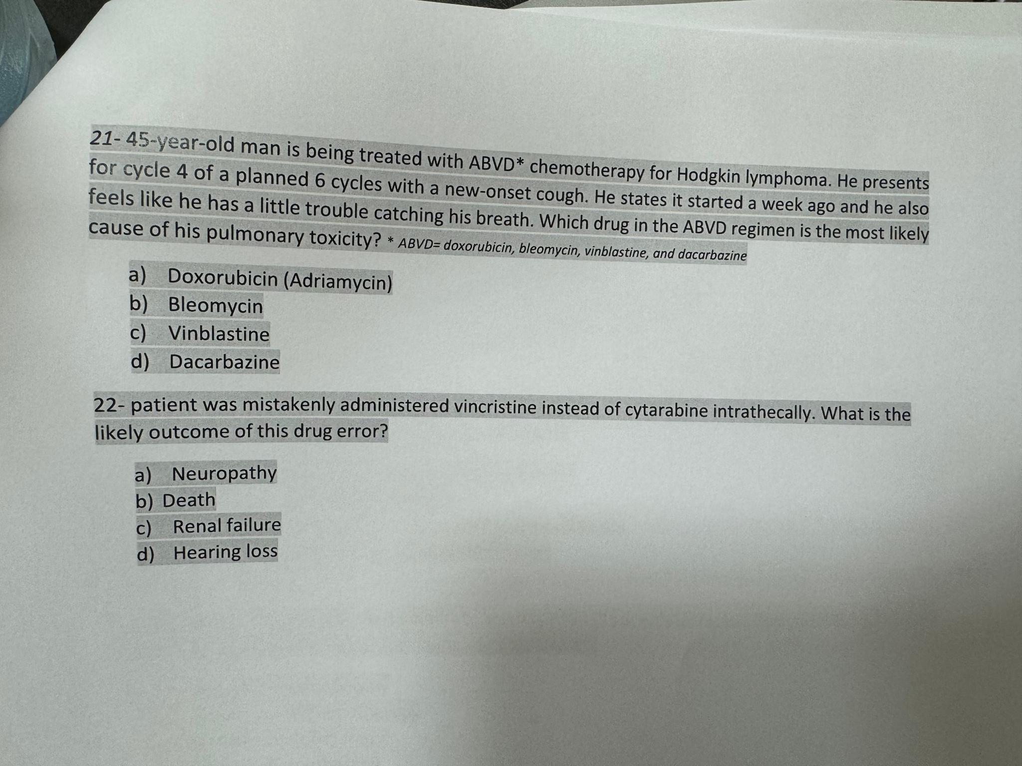 Solved 21-45-year-old man is being treated with ABVD* | Chegg.com