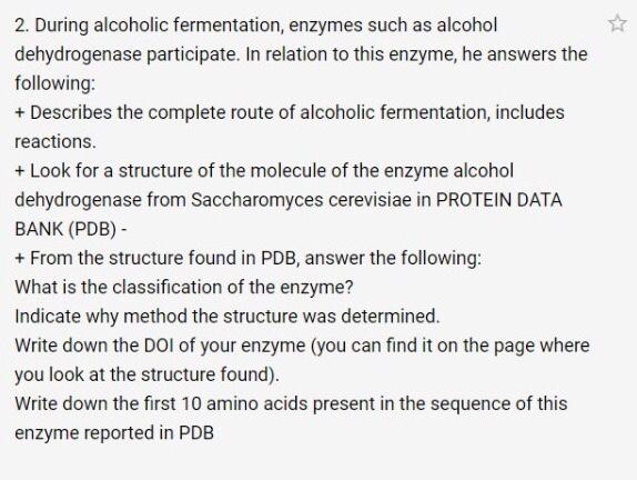 Solved 2. During alcoholic fermentation, enzymes such as | Chegg.com