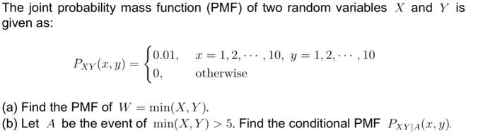 Solved The joint probability mass function (PMF) of two | Chegg.com