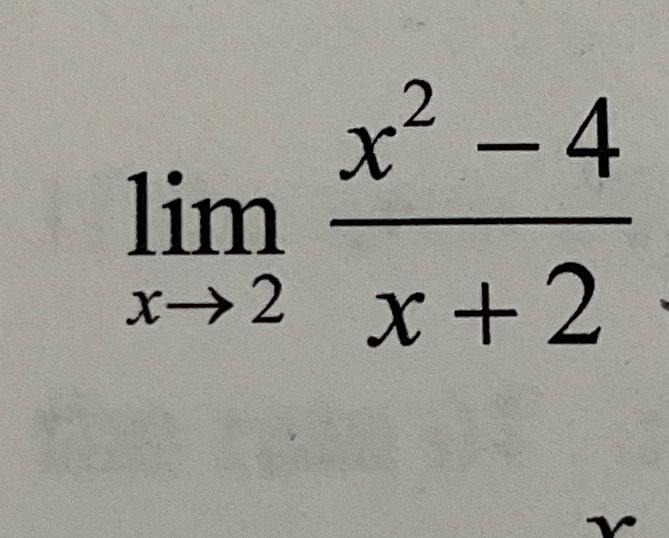 Solved limx→2x2-4x+2 | Chegg.com
