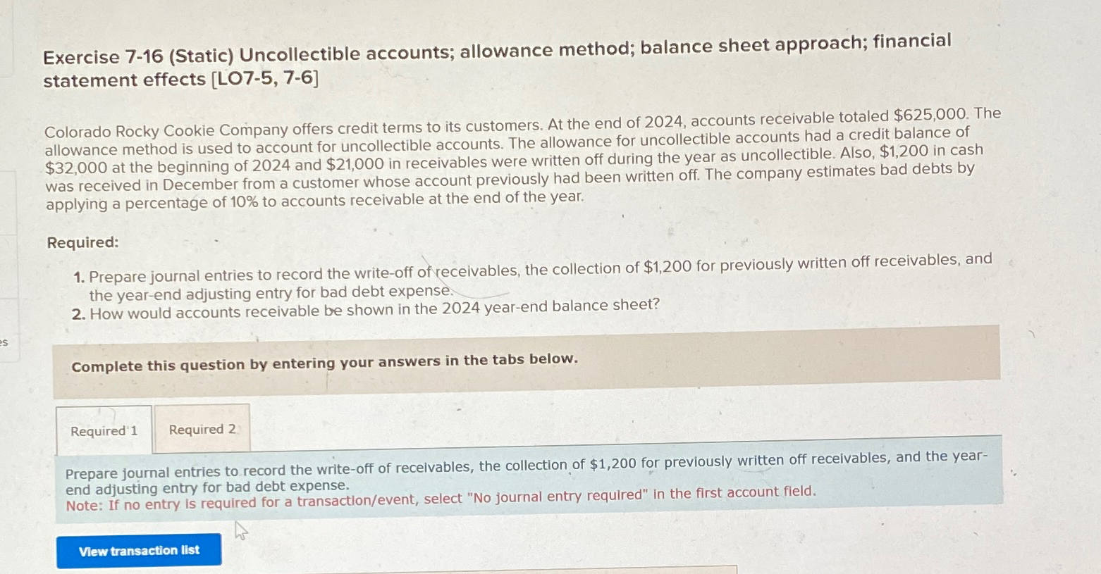 Solved Exercise 7-16 (Static) ﻿Uncollectible accounts; | Chegg.com