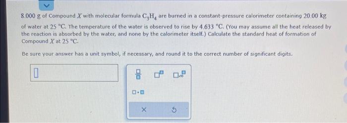 Solved 8.000 g of Compound X with molecular formula C3H4 are | Chegg.com
